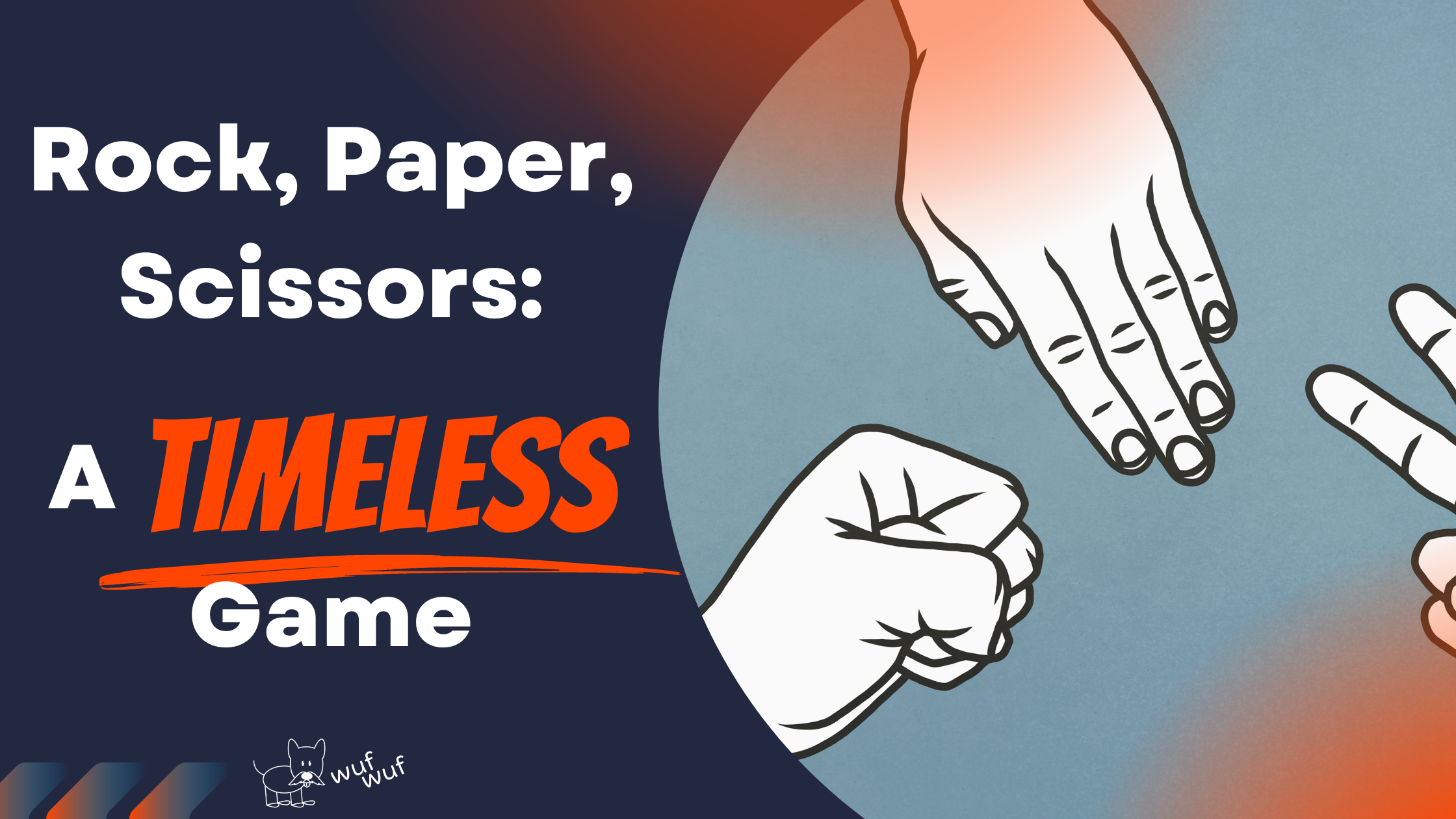 Rock, Paper, Scissors: A Simple Game with a Fascinating History. - Wufwuf